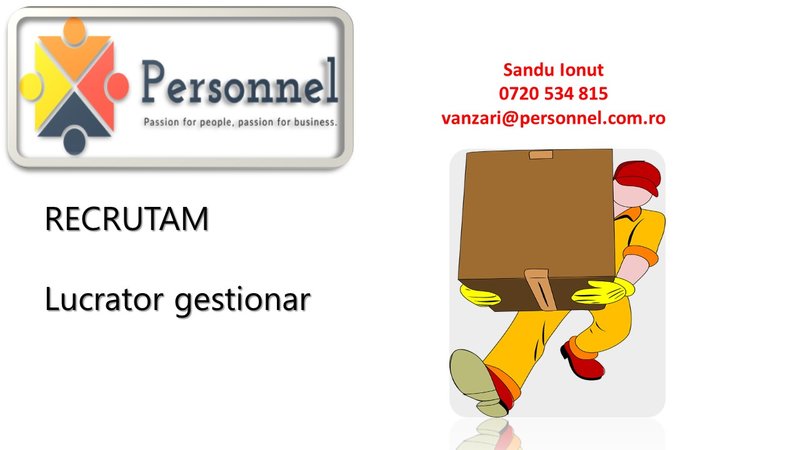 Angajare Lucrator gestionar, Deva, pentru detalii si angajari - anuntul ...