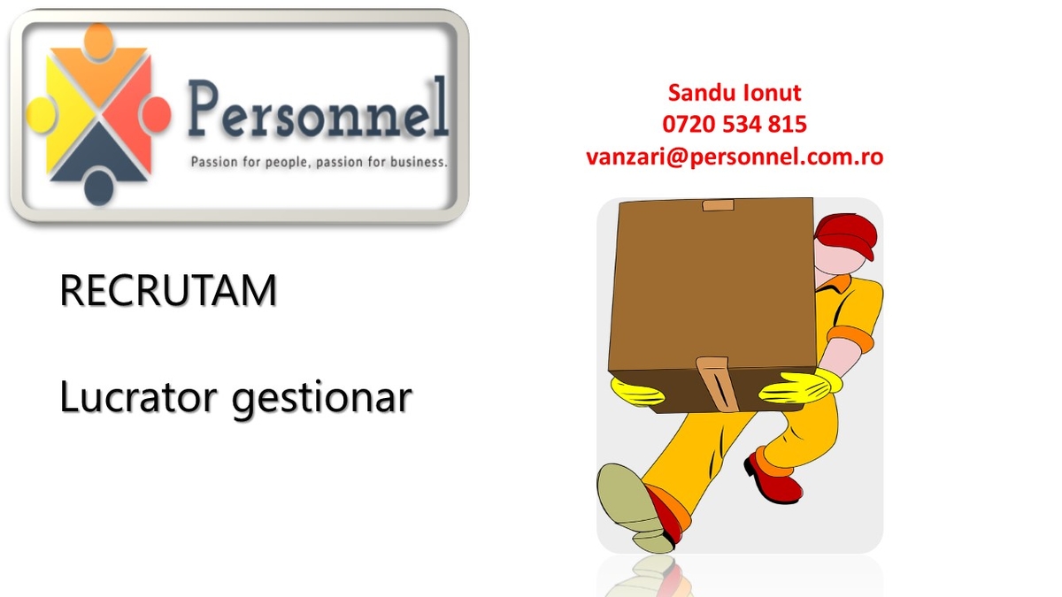 Angajare Lucrator gestionar, Deva, pentru detalii si angajari - anuntul ...